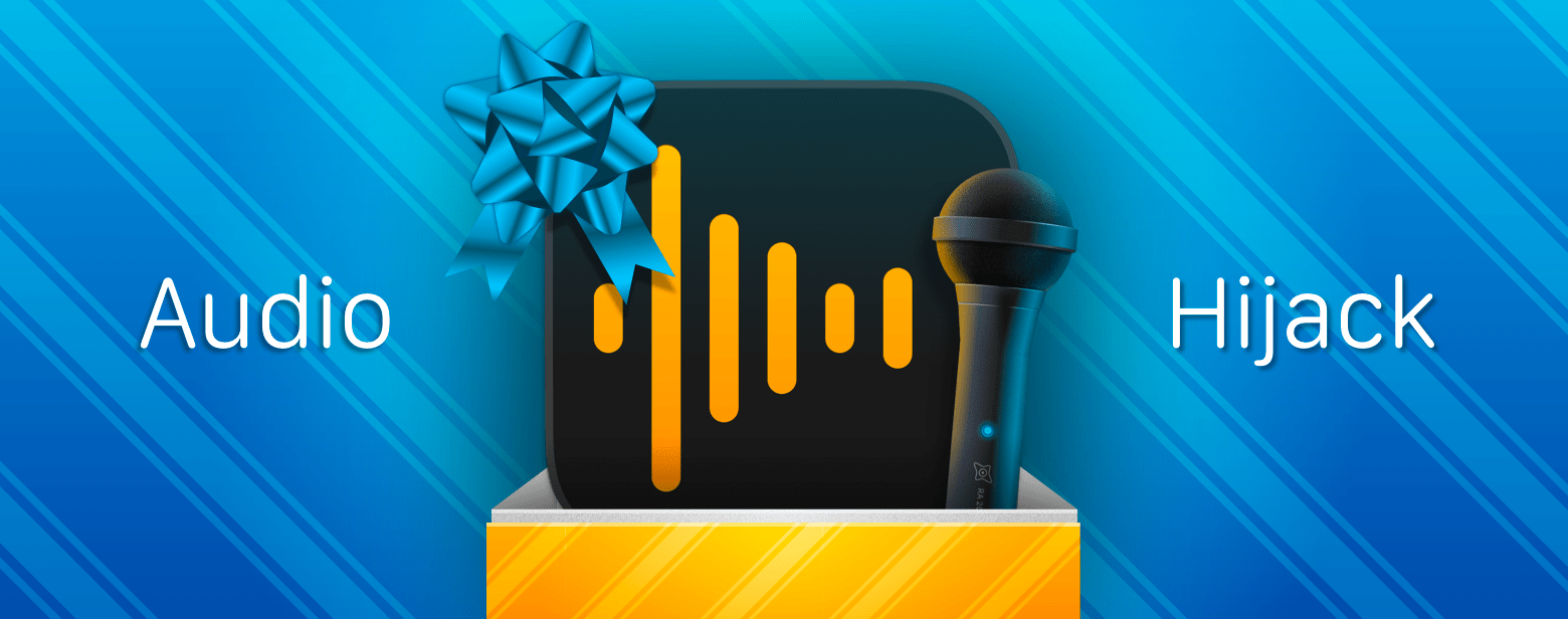 Record Any Audio With Audio Hijack, From Rogue Amoeba [Sponsor ...